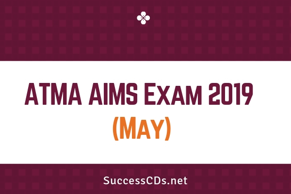 ATMA Exam 2019 May Exam Dates, Eligibility, Application, Syllabus