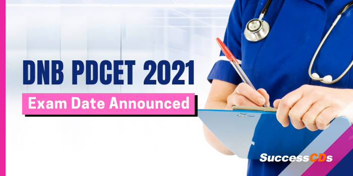 DNB PDCET 2021 Exam Dates, Syllabus, Eligibility, Application Process ...