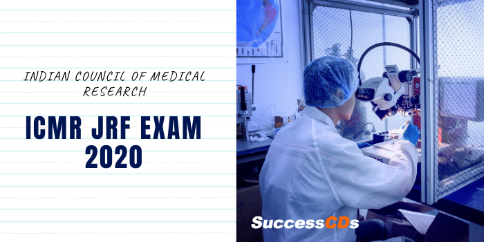 ICMR JRF Exam 2020, Application Form, Dates, Syllabus