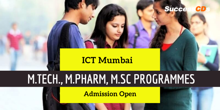 ICT Mumbai PG and Doctoral Program Admission 2020, Courses, Application ...
