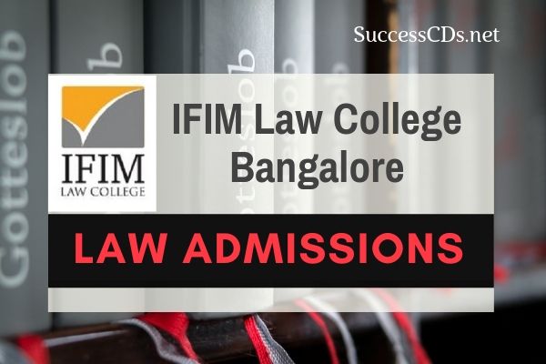 IFIM Law College Admission 2020, Courses, Dates, Application