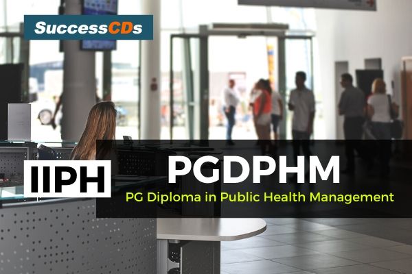 IIPH PG Diploma in Public Health Management Admission 2020