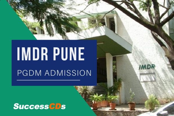 IMDR Pune PGDM Admission 2020, Dates, Application