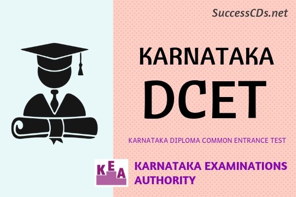 KEA DCET 2019 for Diploma Lateral Entry Admission, Application, Dates