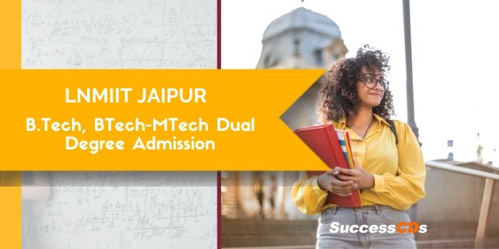 LNMIIT B.Tech and B.Tech-M.Tech Dual Degree Admission 2020, Application ...