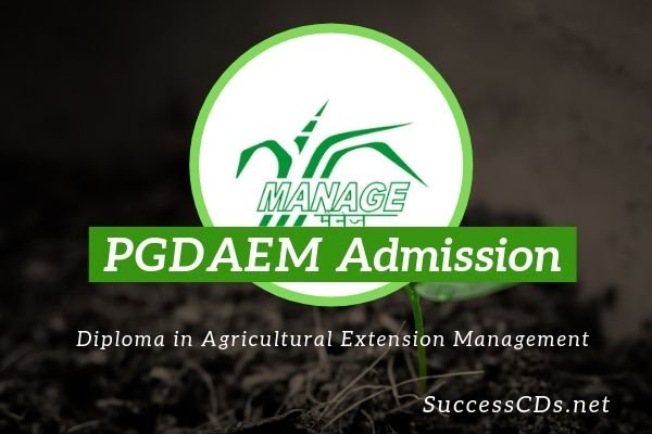 MANAGE Hyderabad PGD Agricultural Extension Management Admission 2019