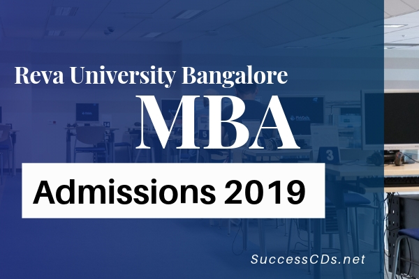Reva University MBA Admission 2019 Notification, Dates, Eligibility