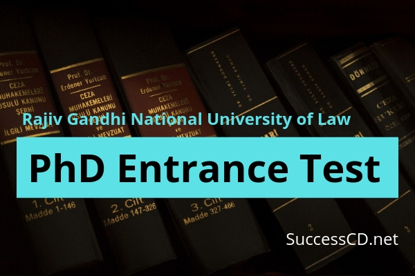 RGNUL PhD Admission 2019 Notification, Application, Dates