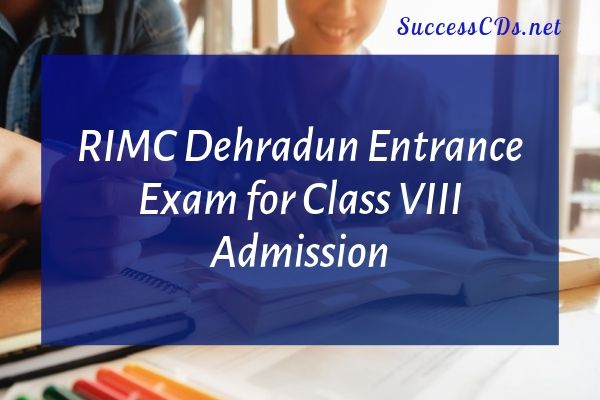 RIMC Entrance Exam June 2020, Dates, Application Form, Syllabus