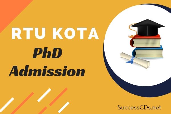 RTU Kota PhD Admission 2019 Notification, Dates, Eligibility, Application