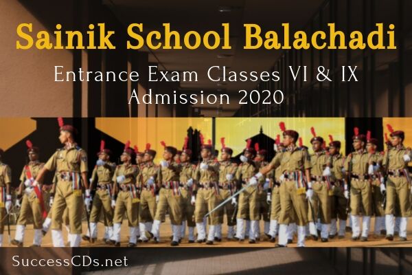 Sainik School Balachadi Admission for Class VI and IX 2020