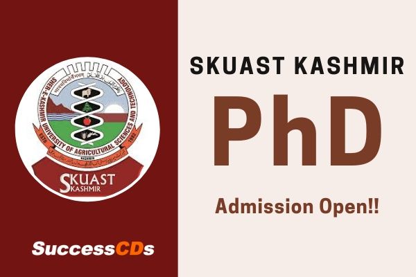 Sher-e-Kashmir University PhD Admission 2020, Dates, Application