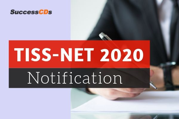 TISSNET 2020 Exam Dates, Eligibility, Application Form, Exam Pattern