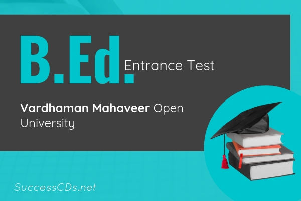 VMOU B.Ed. Entrance Exam 2020 Dates, Eligibility, Application