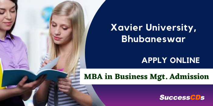 Xavier University MBA in Business Management Admission 2021