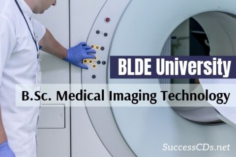 BLDE University B.Sc Medical Imaging Technology Admission 2019 ...