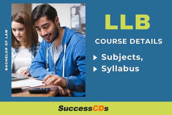 Bachelor of Legislative Laws (LLB) Course, Subjects, Syllabus