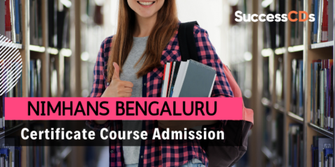 NIMHANS Bengaluru Certificate Course Admission 2022 Application Form, Dates