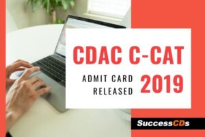 CDAC C-CAT 2019 Admit Card released, download now!