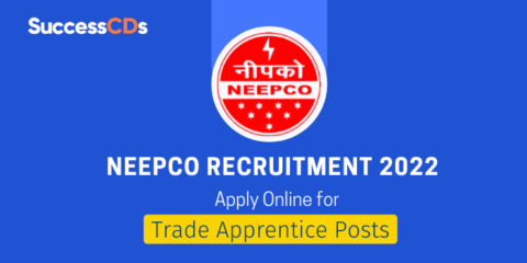 NEEPCO Recruitment 2022 for 56 Trade Apprentice Posts, Apply Online