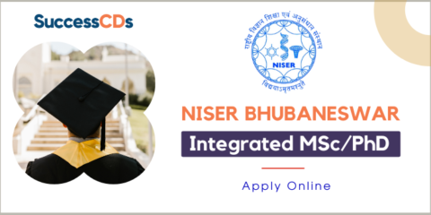 NISER Integrated M.Sc and PhD Admission 2023 Dates, Application Form