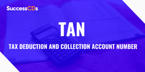 Full Form of TAN, What is the Full form of TAN?