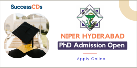 NIPER Hyderabad PhD Admission 2022 Application Form, Dates