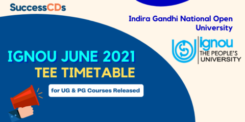 IGNOU June 2021 TEE Timetable for UG, PG courses released, Check now