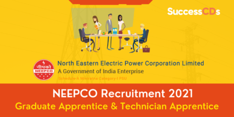 NEEPCO Recruitment 2021 for 94 Graduates and Technician Apprentice Posts