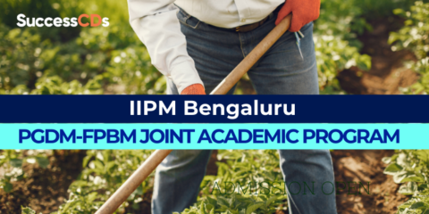 IIPM Bengaluru PGDM-FPBM Joint Academic Program Admission 2023