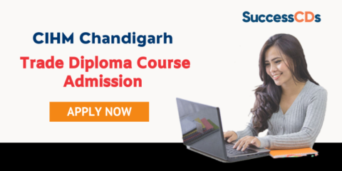 CIHM Chandigarh Trade Diploma Courses Admission 2021 Application Form ...