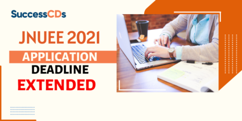 JNUEE 2021 Application deadline extended, check details