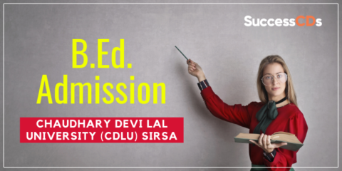 CDLU B.Ed Admission 2021 Application Form, Dates