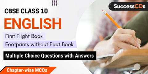CBSE Class 10 English MCQ Questions with Answers