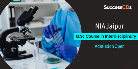NIA Jaipur M.Sc (Interdisciplinary) Admission 2022 Application Form, Dates