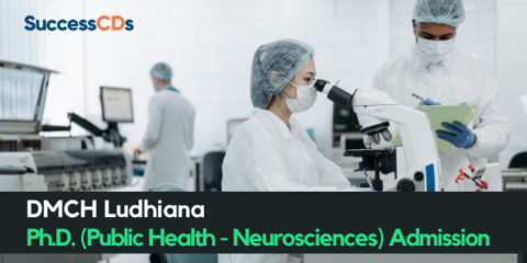 DMCH Ludhiana PhD Admission 2022 Dates, Application Form