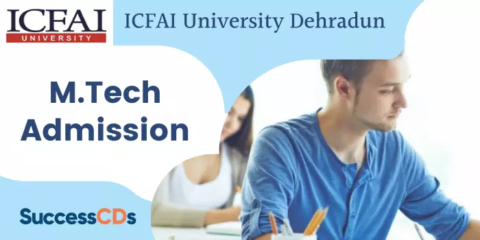 ICFAI University Dehradun M.Tech Admission 2023 Application Form, Dates