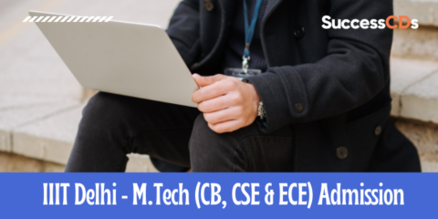 IIIT Delhi M.Tech Admission 2022