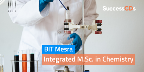 BIT Mesra Integrated M.Sc (Chemistry) Admission 2022