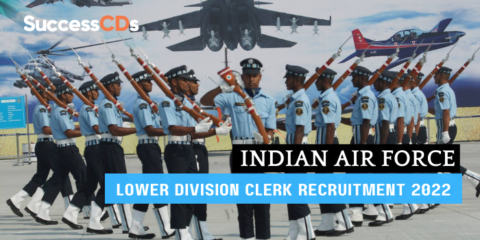 Indian Air Force Lower Division Clerk Recruitment 2022
