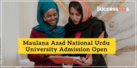 Maulana Azad National Urdu University Admission 2022