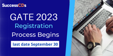 GATE 2023 Registration process begins, last date September 30