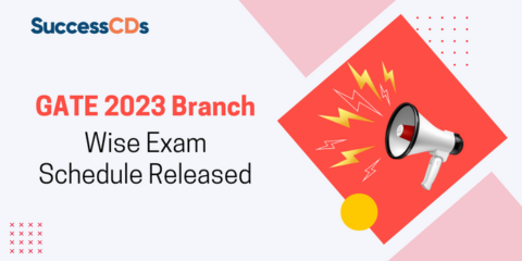 GATE 2023 Exam Schedule Released, Check Now