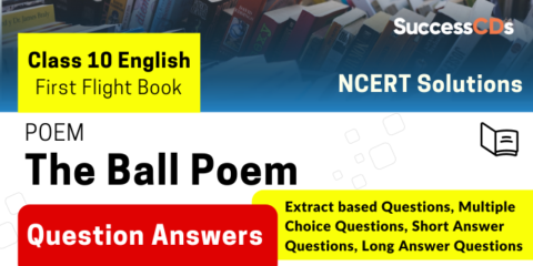 Class 10 English The Ball Poem Question Answers | The Ball Poem NCERT ...