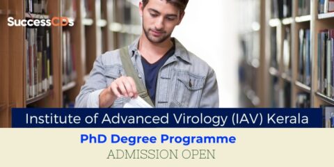 Institute of Advanced Virology Kerala PhD Admission 2023