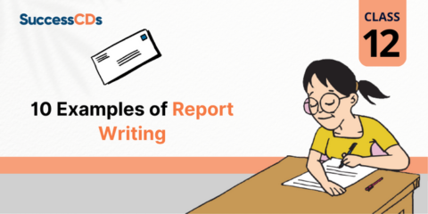 10 Report Writing Examples Class 12 | Sample Questions