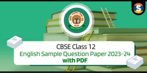 CBSE Class 12 English Sample Question Paper 2023-24 with PDF