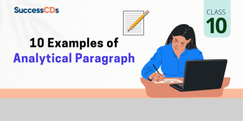 10 Examples of Analytical Paragraph Class 10 | Sample Questions