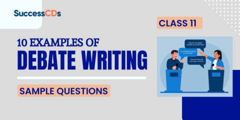 10 Examples of Debate Writing Class 11 | Sample Questions