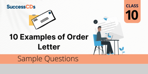 10 Examples of Order Letter Class 10 | Sample Questions